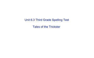 Unit 6.3 Third Grade Spelling Test | Educreations