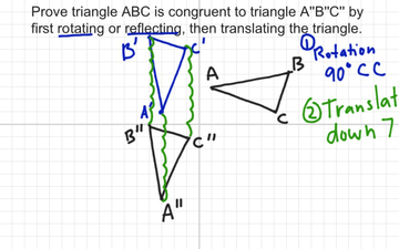 Prove Triangles Congruent Using Transformations | Educreations