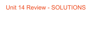 Unit 14 Algebraic Thinking Review - Solutions | Educreations
