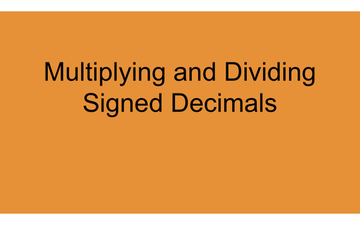 Multiplying and Dividing Signed Decimals | Educreations